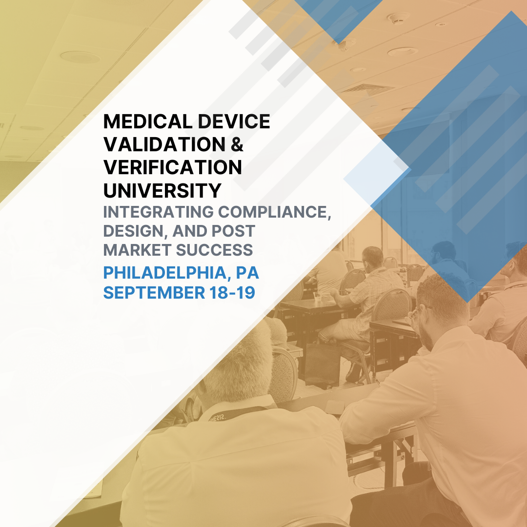 Medical Device Validation & Verification University: AI • QMSR • Global ...