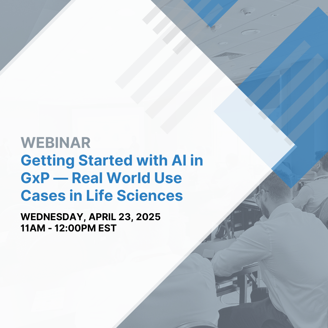 Getting Started with AI in GxP — Real World Use Cases in Life Sciences ...